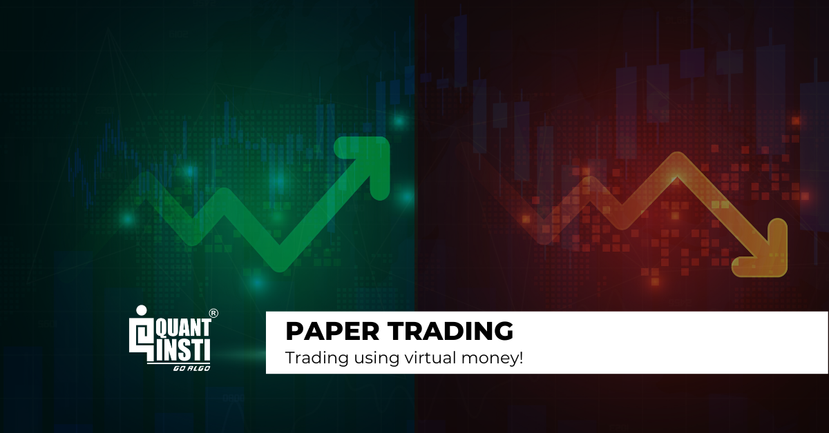 Paper Trading | Trading using virtual money
