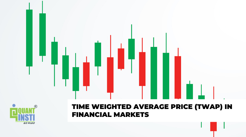 TWAP Algorithm: Understanding Time-Weighted Average Price, TWAP vs VWAP ...