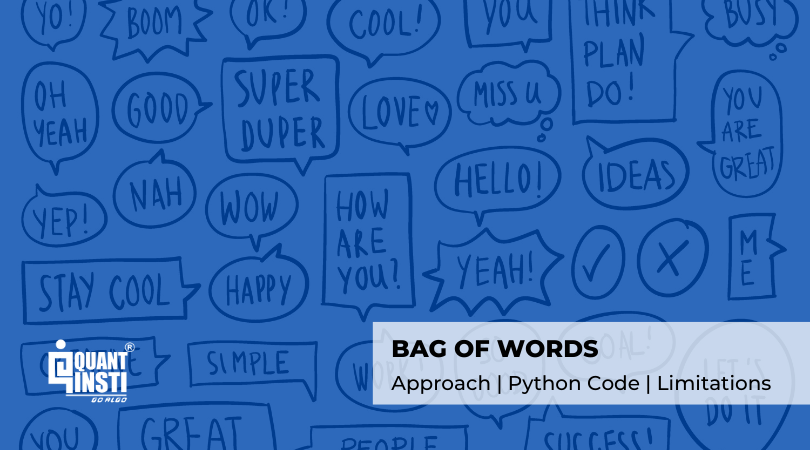 Bag of Words: Approach, Python Code, Limitations
