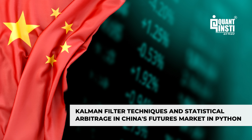 Kalman Filter Techniques And Statistical Arbitrage In China's Futures ...