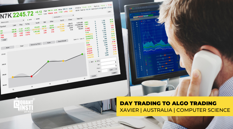 Day Trading to Algorithmic Trading | Xavier's Story
