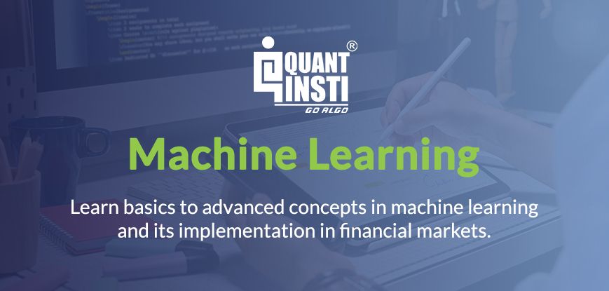 Machine Learning - Quantitative Finance & Algo Trading Blog by QuantInsti